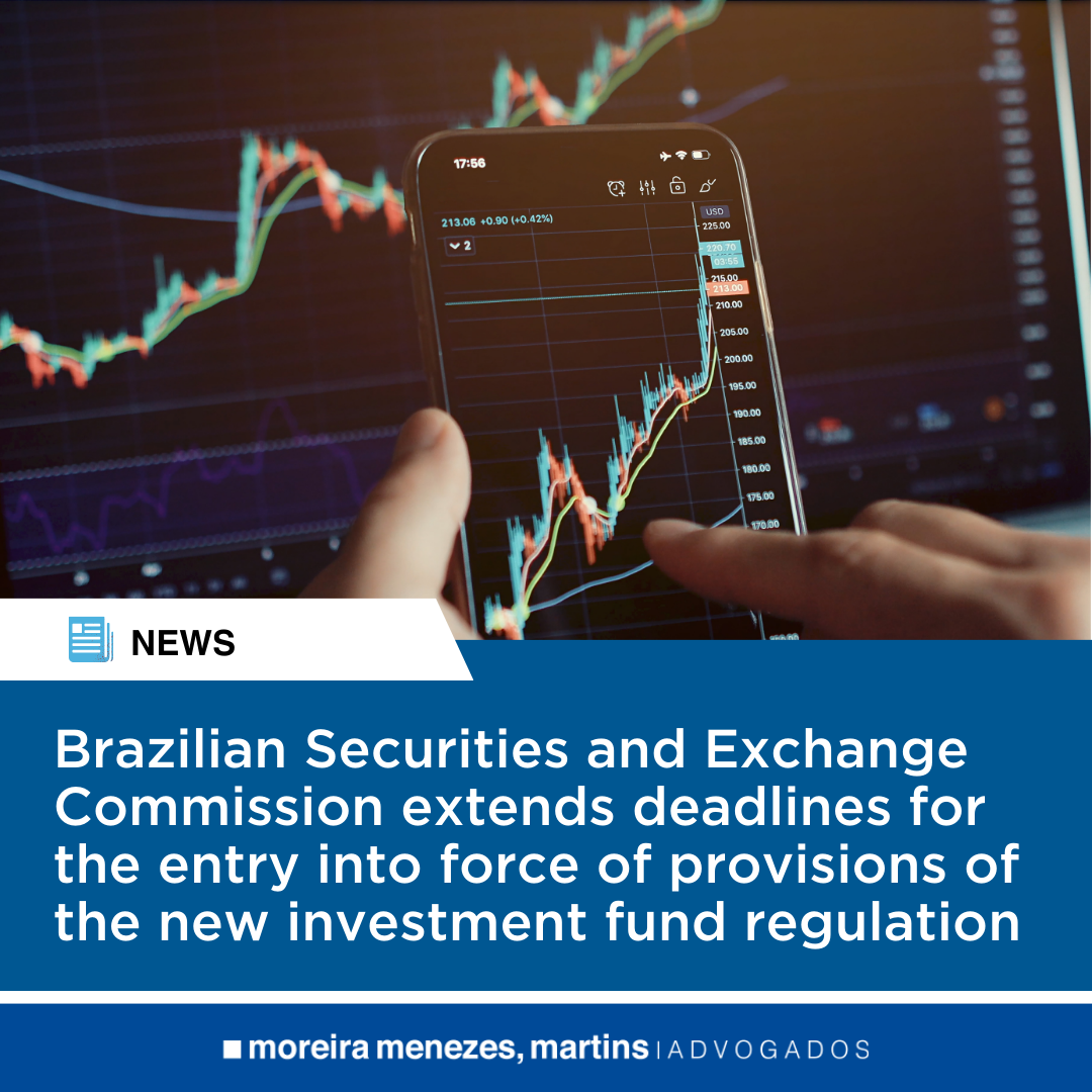 Brazilian Securities and Exchange Commission extends deadlines for the ...
